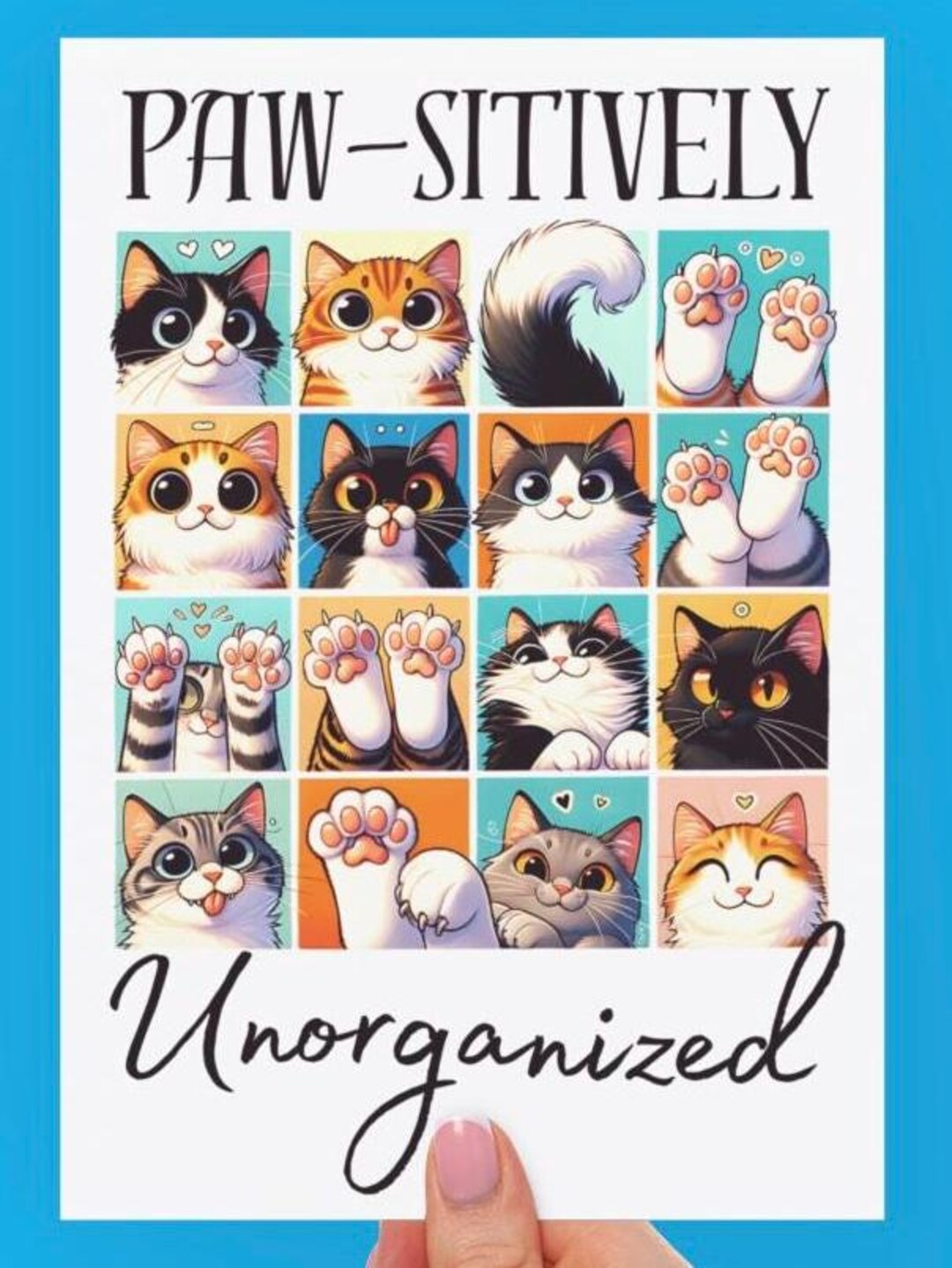 Playful Cat Lover PNG: Paw-sitively Unorganized Sublimation Design ...