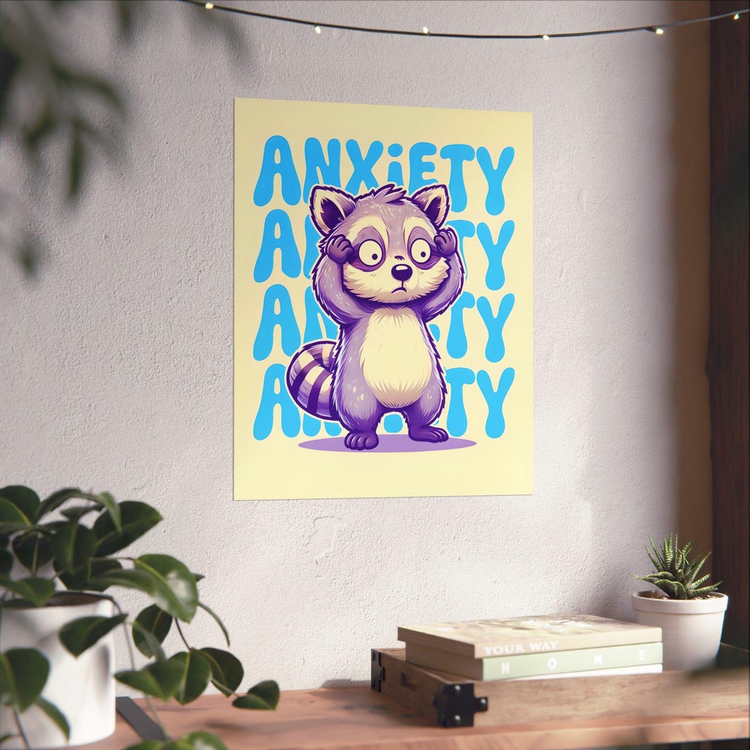 Cute Anxiety Relief Raccoon Poster, Whimsical Wall Art, Mental Health ...