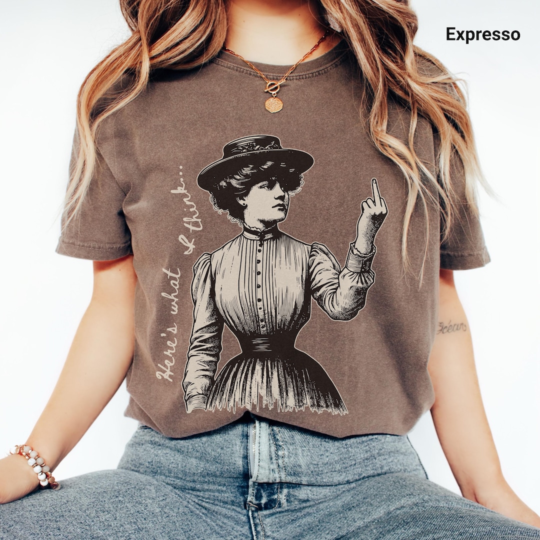 Funny Victorian Woman Middle Finger Graphic Tee | Sarcastic Retro Shirt ...