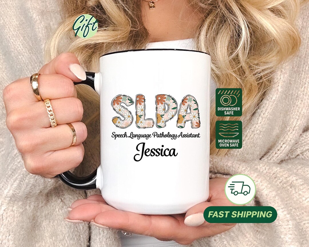 SLPA Mug With Name, Floral Speech Language Pathology Assistant Gift ...