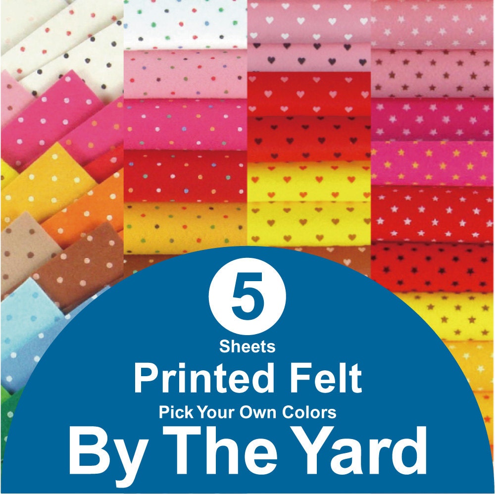 5 YARDS Printed Felt Fabric Pick Your Own Colors pr1y - Etsy