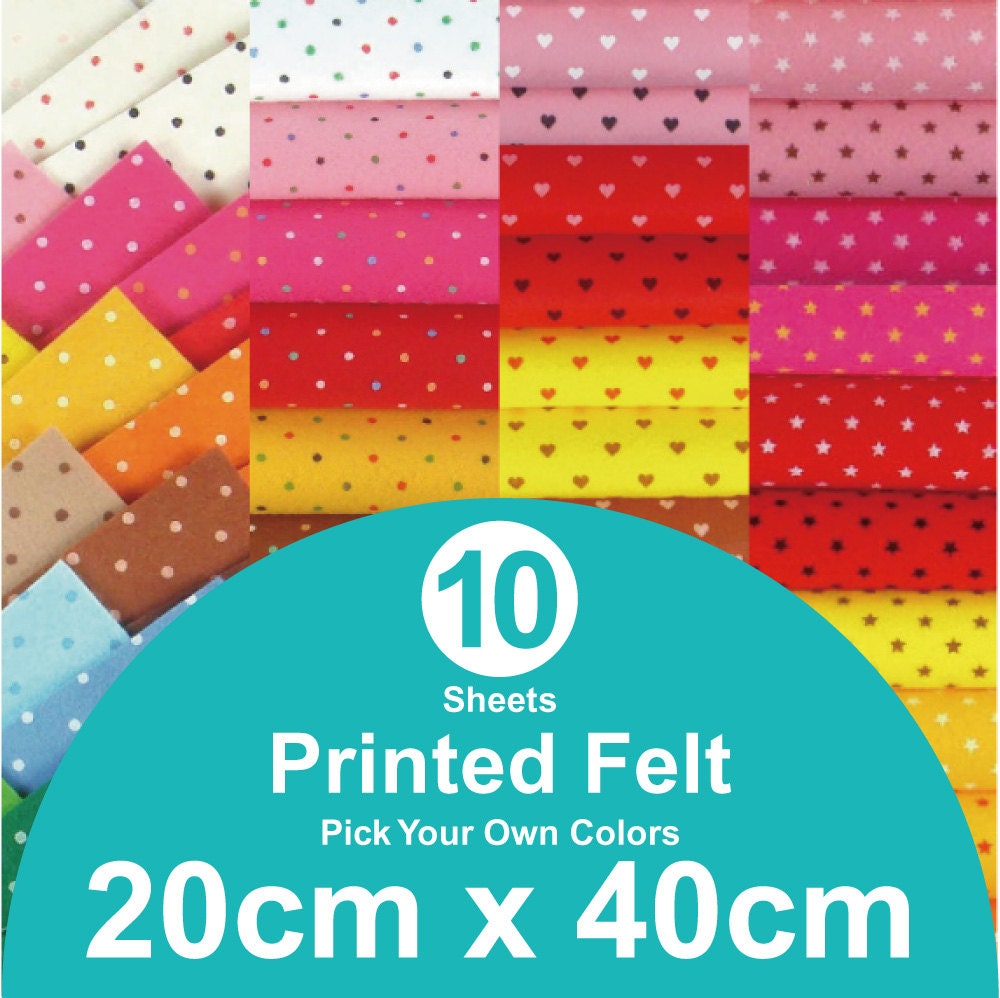 10 Printed Felt Sheets 20cm X 40cm per Sheet Pick Your Own Colors ...