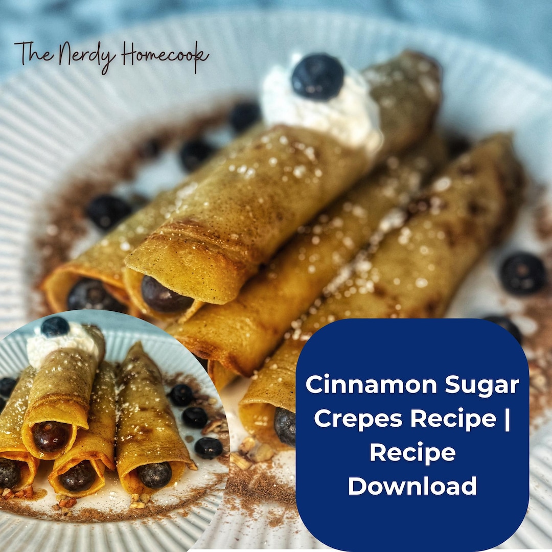 Cinnamon Sugar Crepes Recipe | Easy Breakfast Dessert | Sweet Brunch ...