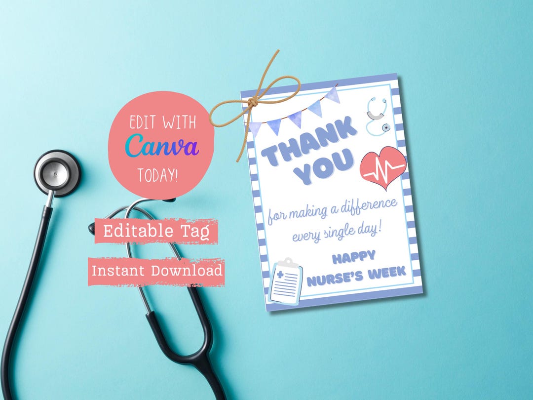 EDITABLE Nurse Appreciation Gift Tag, Nurse Appreciation Tag, Nurse ...