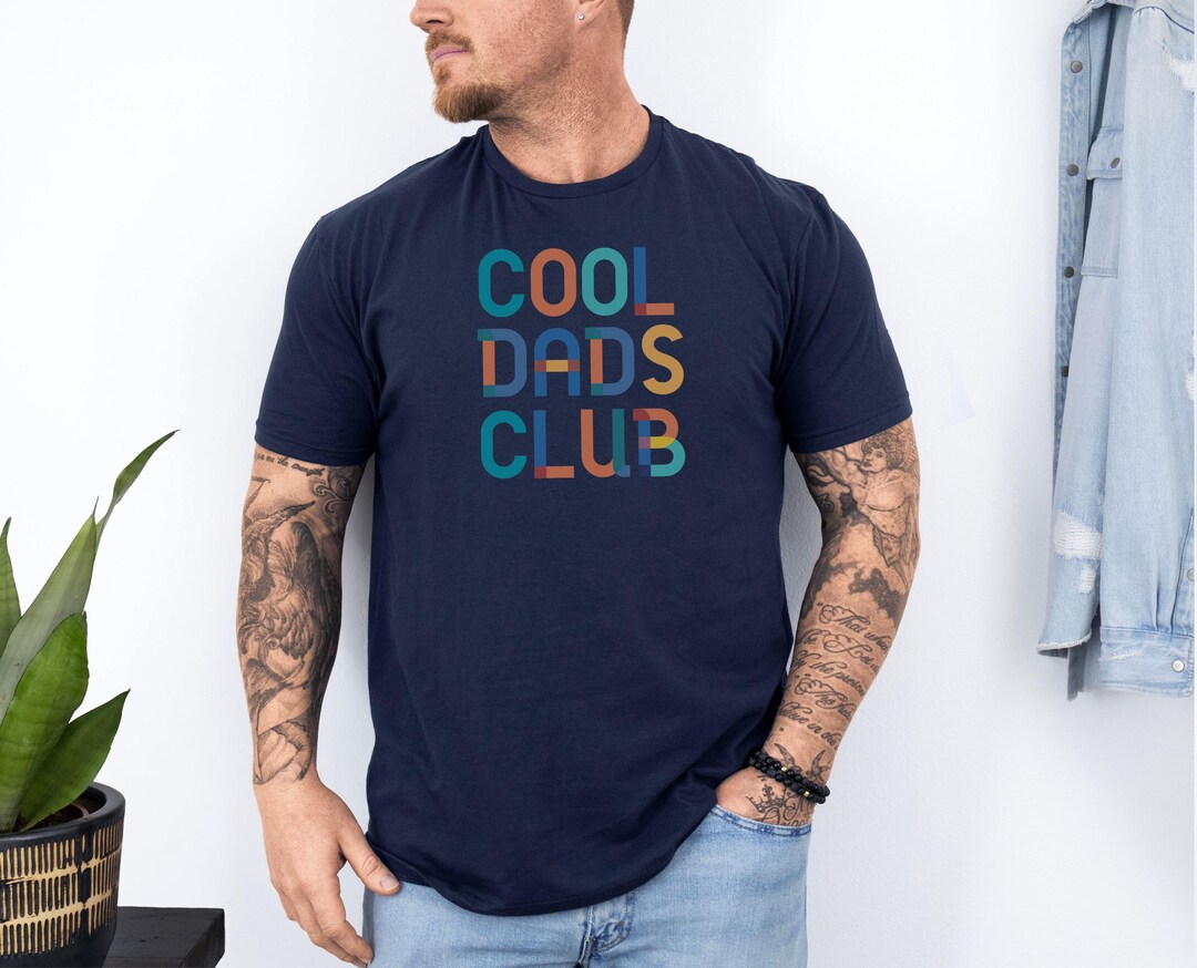 Cool Dads Club Shirt for Father’s Day Gift | Funny Dad Shirt for Him ...