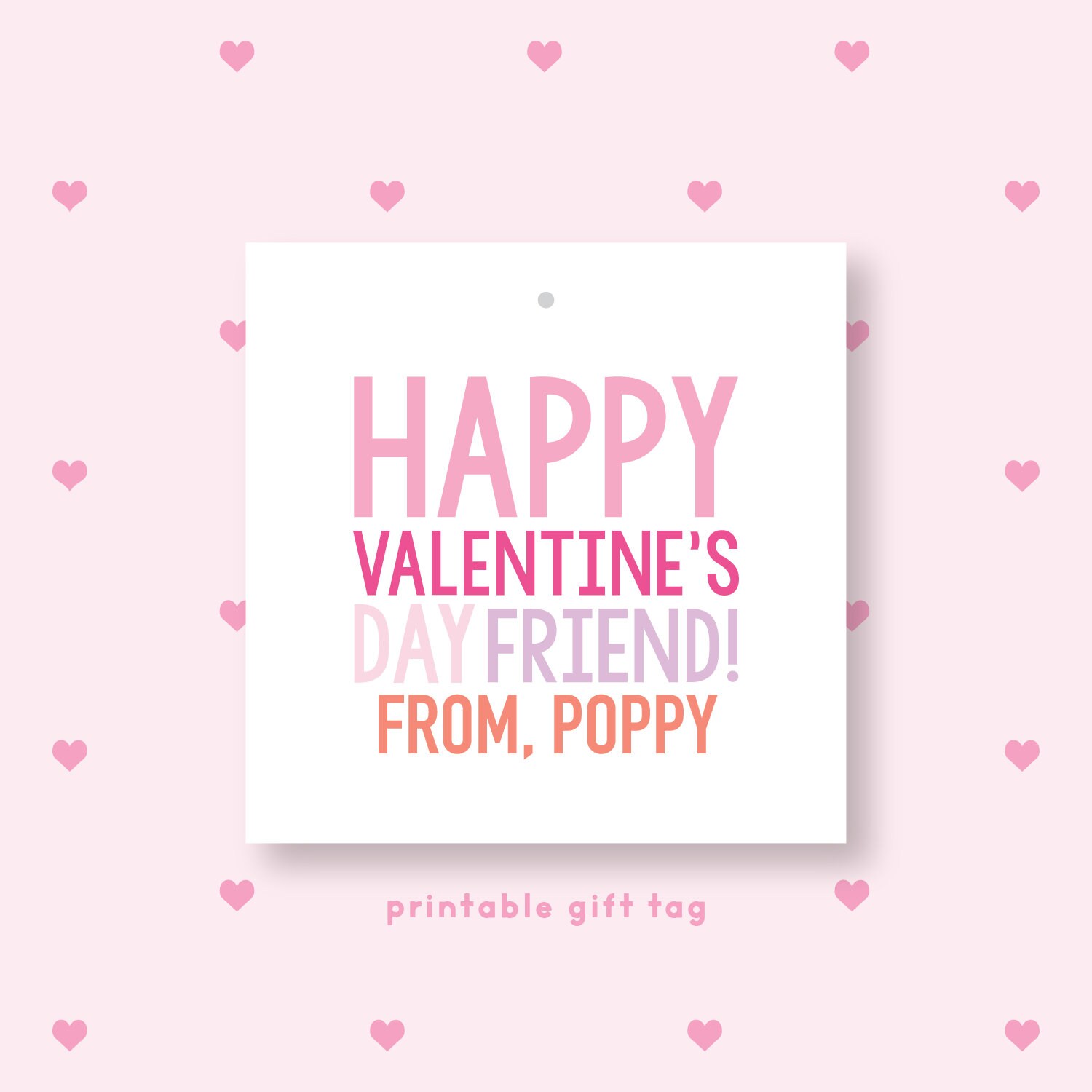 PRINTABLE Customized Happy Valentines Day Friend Gift Tag PINK ...