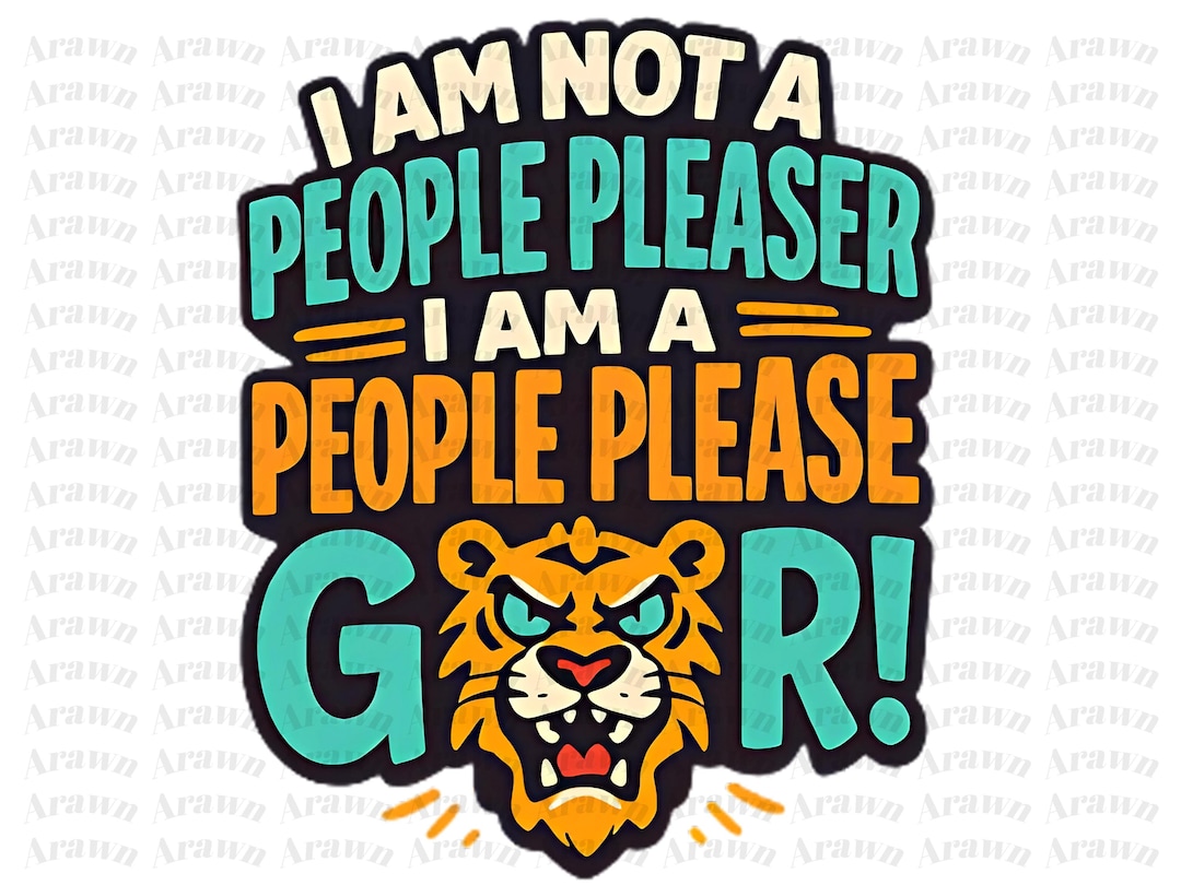 I Am Not a People Pleaser Png, Lion Png,sarcastic Png,funny Animal Png ...