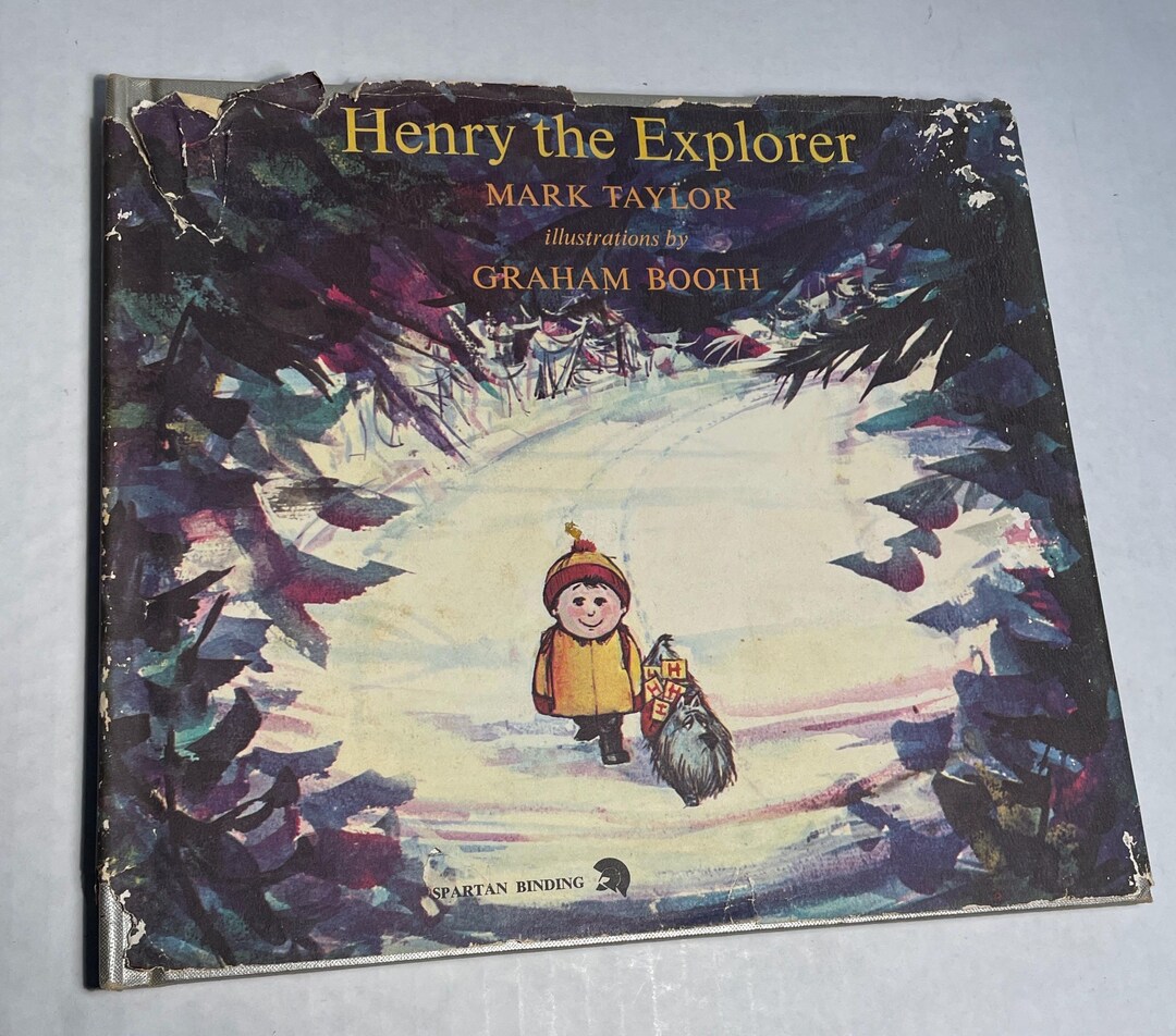 Vintage 1966 “henry the Explorer” by Mark Taylor, With Illustrations by ...