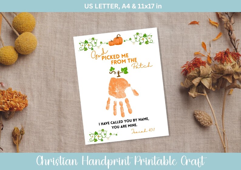 Pumpkin Handprint Craft: God Picked Me, Christian Fall Keepsake (PDF ...