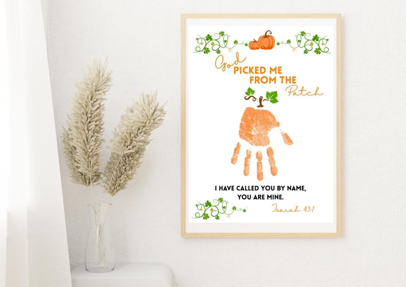 Pumpkin Handprint Craft: God Picked Me, Christian Fall Keepsake (PDF ...