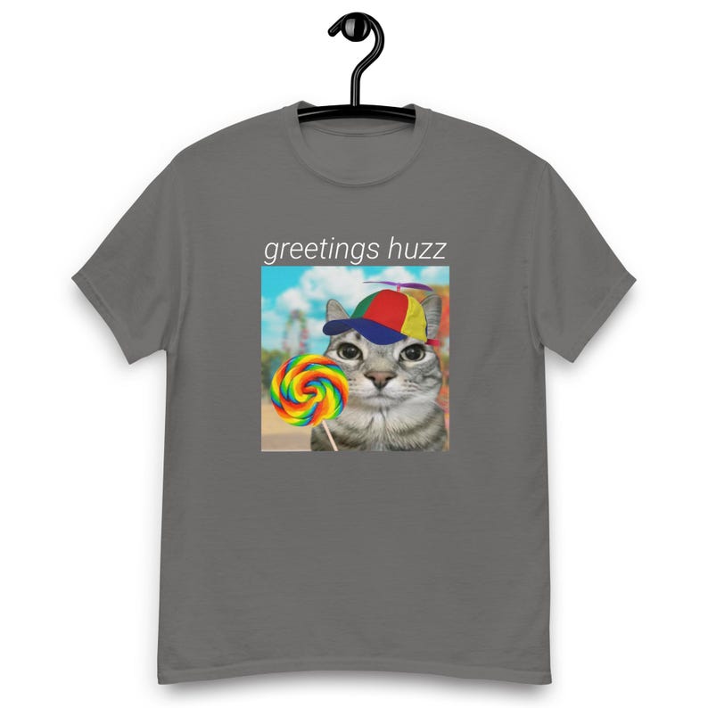 Greetings Huzz T-shirt, Gen Z T-shirt, Silly Cat Meme T-shirt, Gen ...