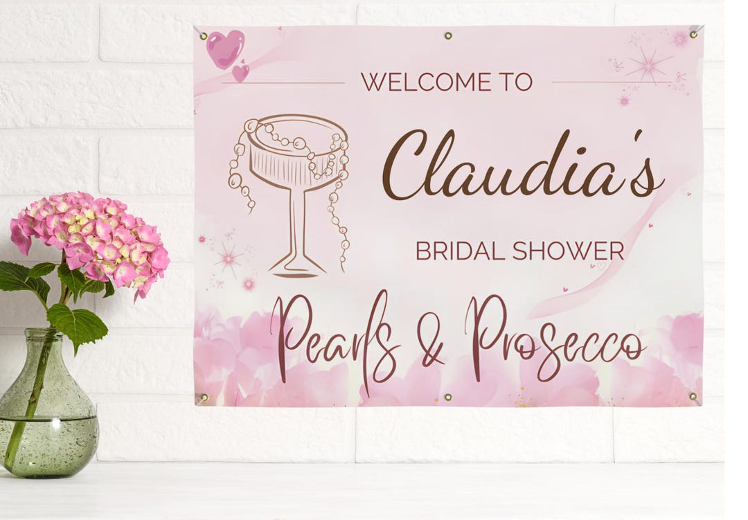 Pearls & Prosecco Bridal Shower Banner Custom Bridal Party Sign ...