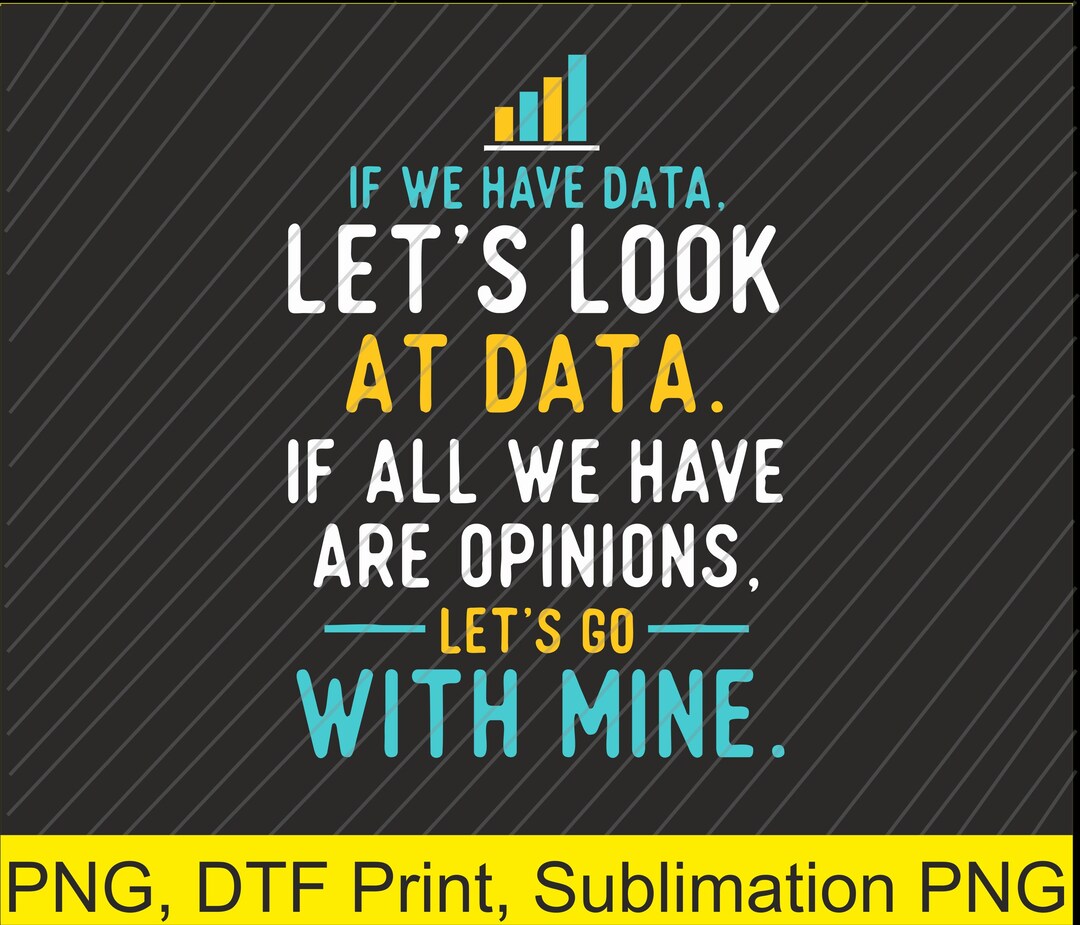 Lets Look at Data Science Statistics Data Analyst Png | Digital ...