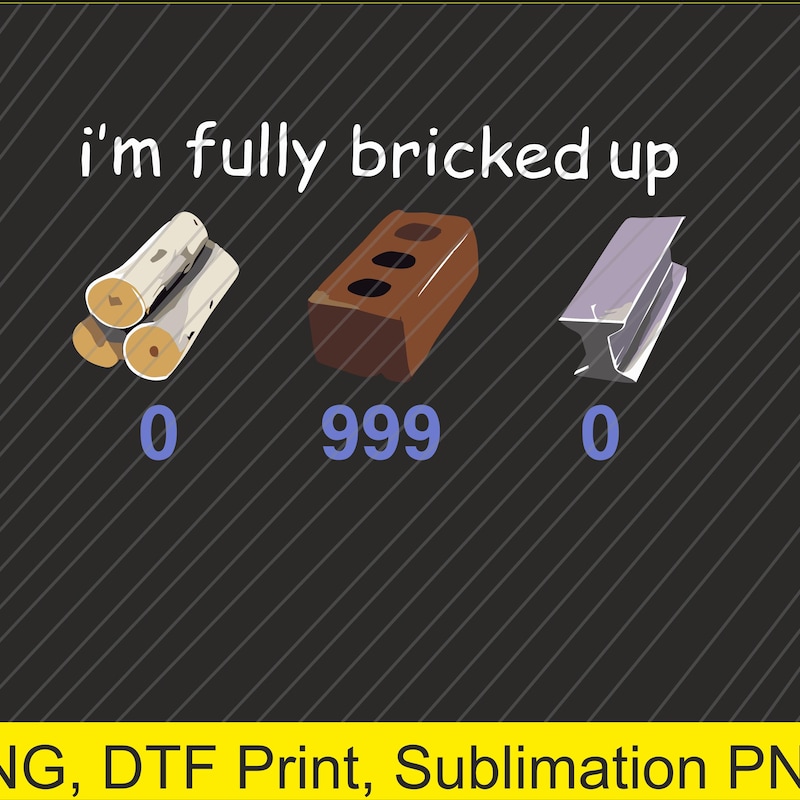 Im Fully Bricked up Shirt - Etsy