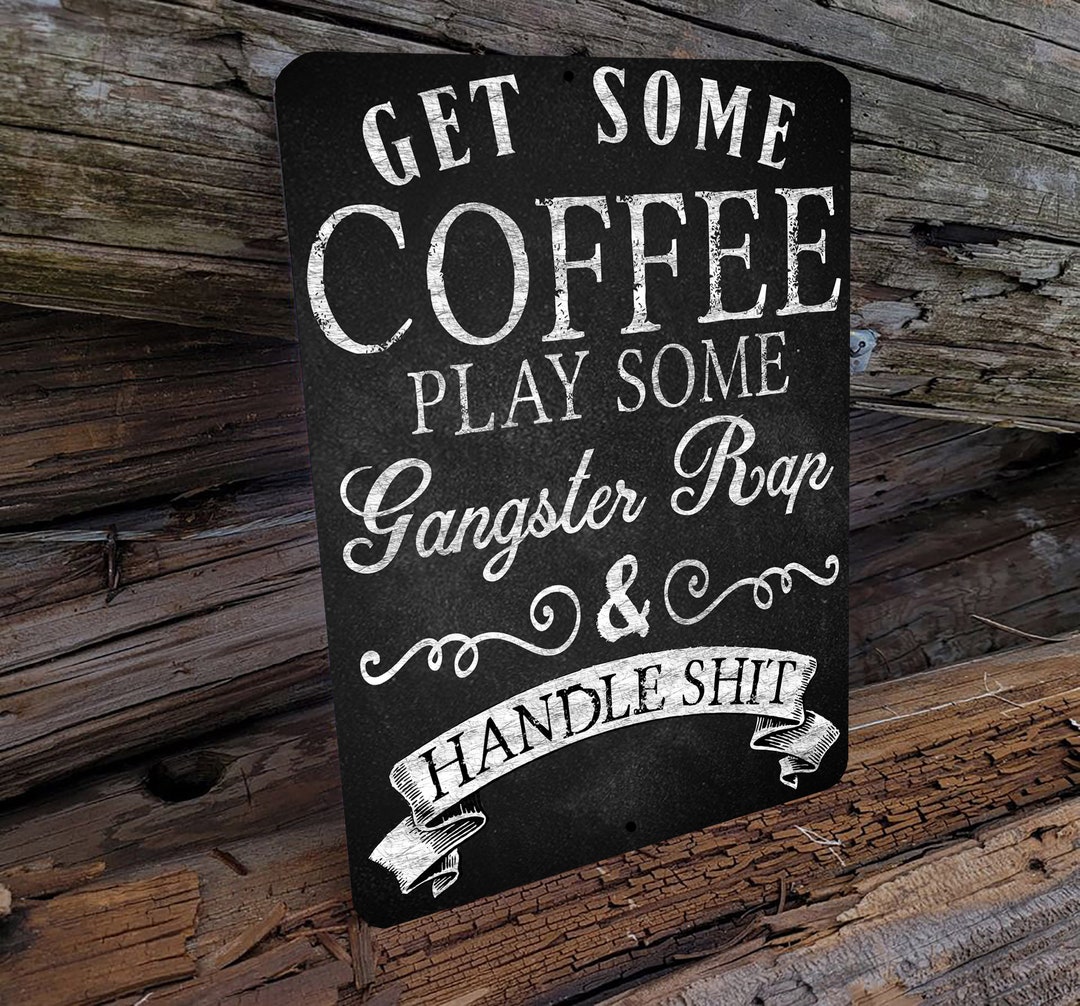 9x12 Kitchen Funny Coffee Rap Aluminum Farmhouse SIGN Wall Plaque - Etsy