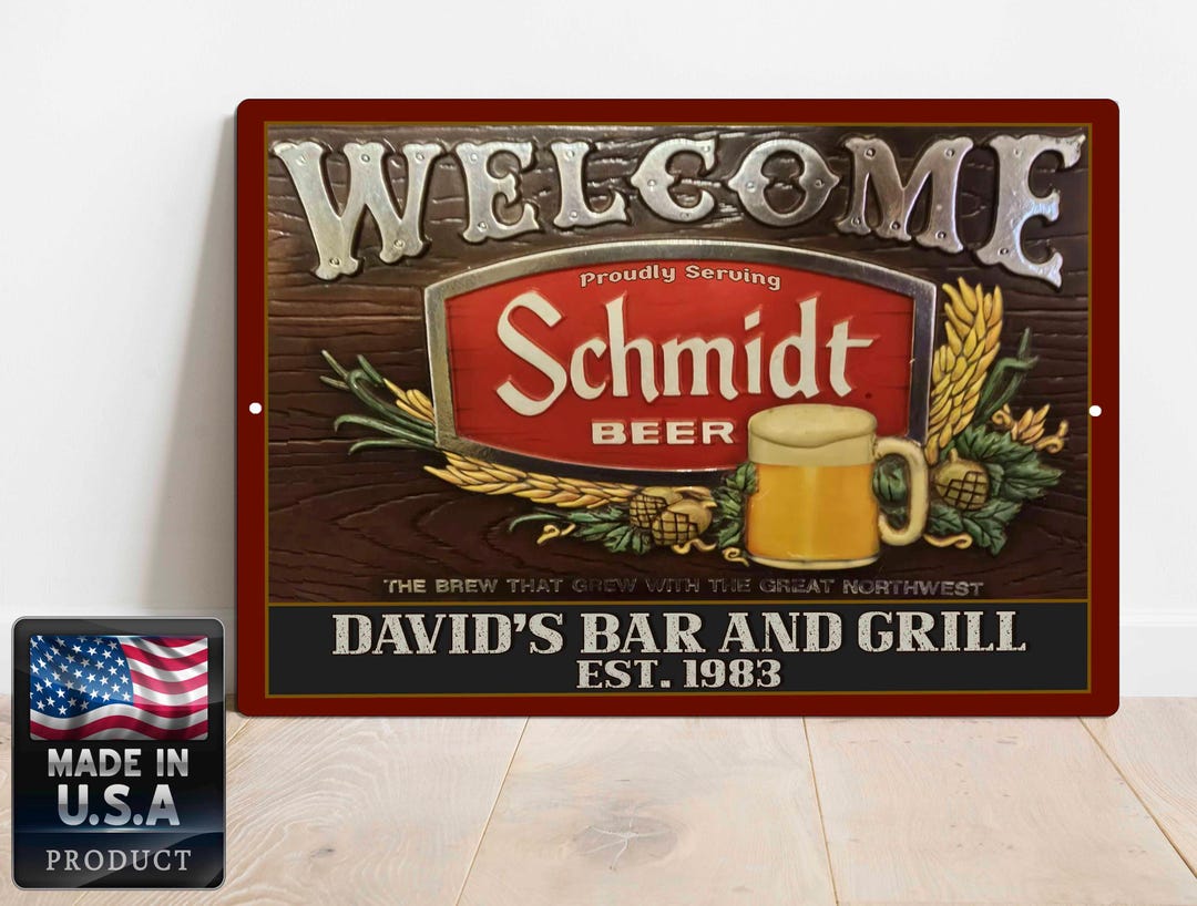 Personalized Schmidt Beer Welcome Vintage Reproduction 9"x12" Metal ...