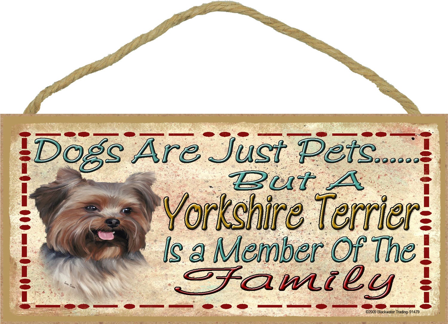 Dogs Are Just Pets But A YORKSHIRE TERRIER is A Member of The | Etsy