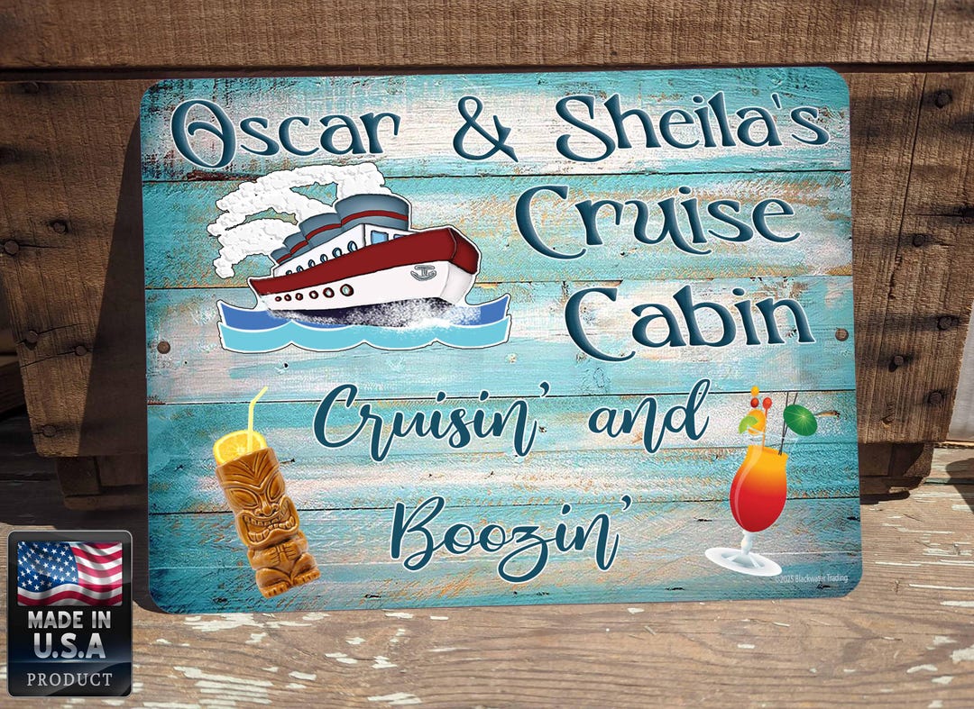 Personalized "your Name's" Cruise Cabin Cruisin' and Boozin' Boat Ship ...