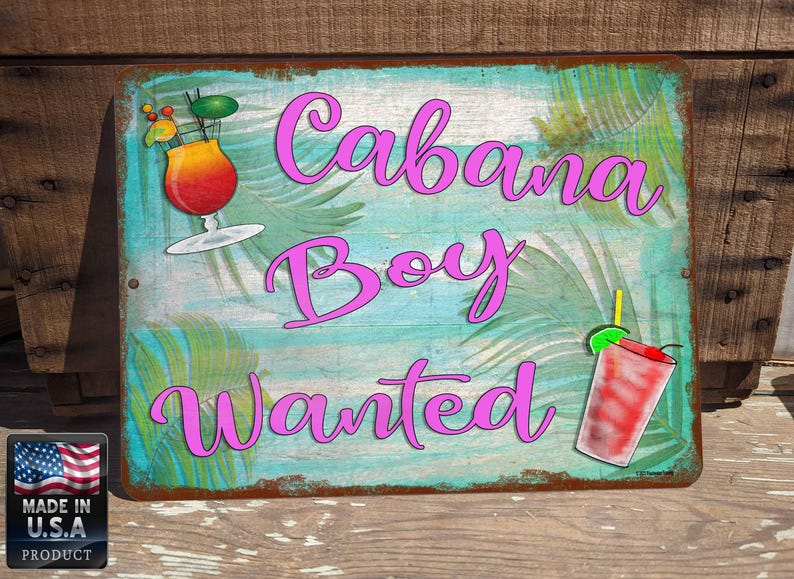 Cabana Boy Wanted Tropical Tiki Bar Drinks Beach Pool Party 9"x12 ...