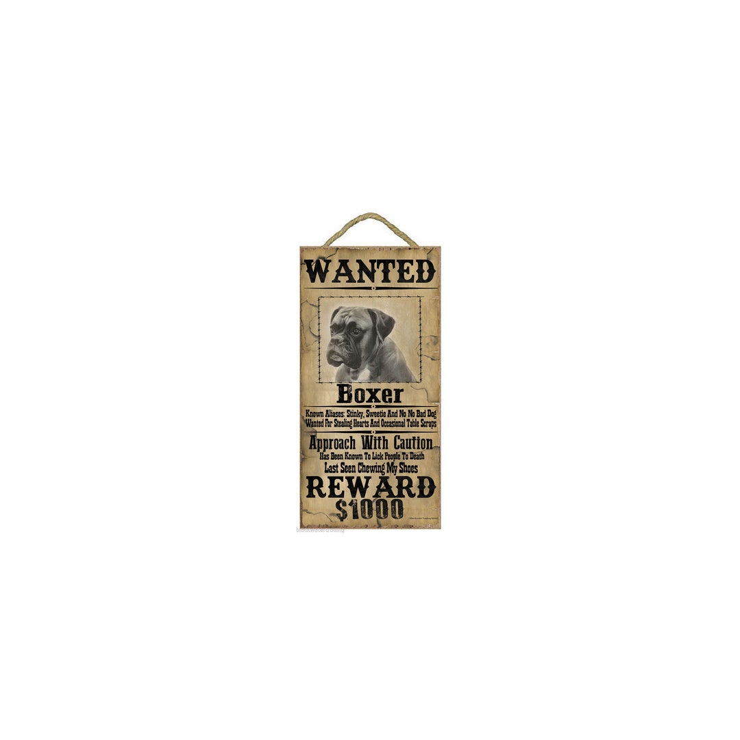 Wanted Western Poster Style Boxer Funny Dog Pet Sign Plaque 5x10 - Etsy
