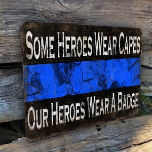 Some Heroes Wear Capes Our Heroes Wear A Badge Thin Blue Line Police ...