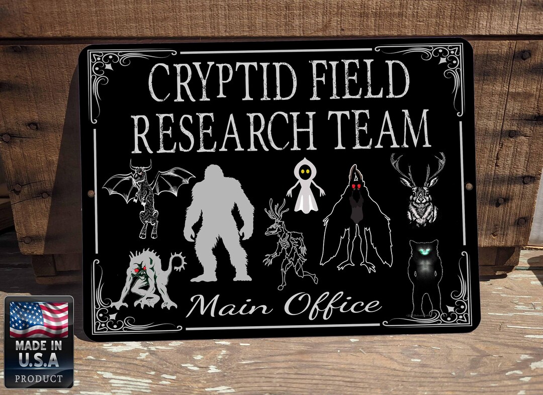 Cryptid Field Research Team Main Office 9" X 12" Metal SIGN Wall Plaque ...