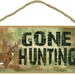 Deer Gone Hunting 5 X 10 SIGN HUNTING Camping Hunter Man Cave Decor ...