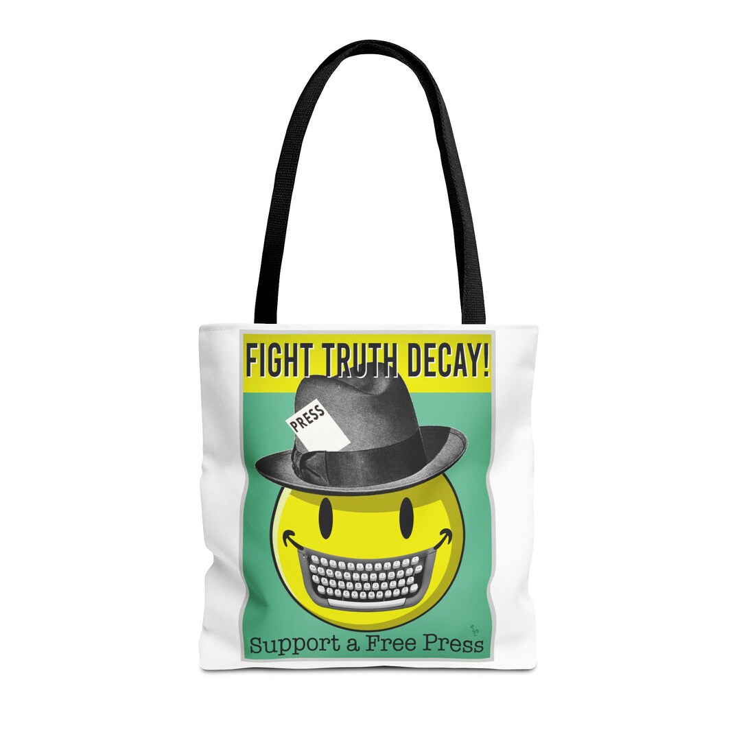 Support a Free Press Tote Bag, Fight Truth Decay Bag, Advocacy, Eco ...