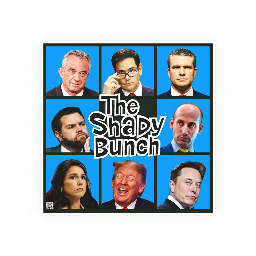 The Shady Bunch Poster | Political Art Print | Anti Trump| Protest Sign ...
