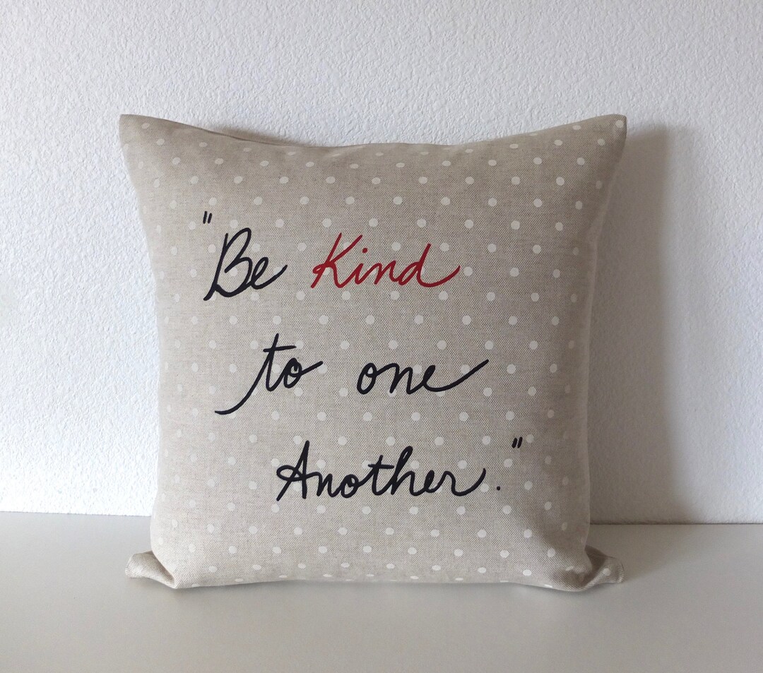Valentine's Day Pillow Be Kind to One Another Throw Pillow Cover Quote ...