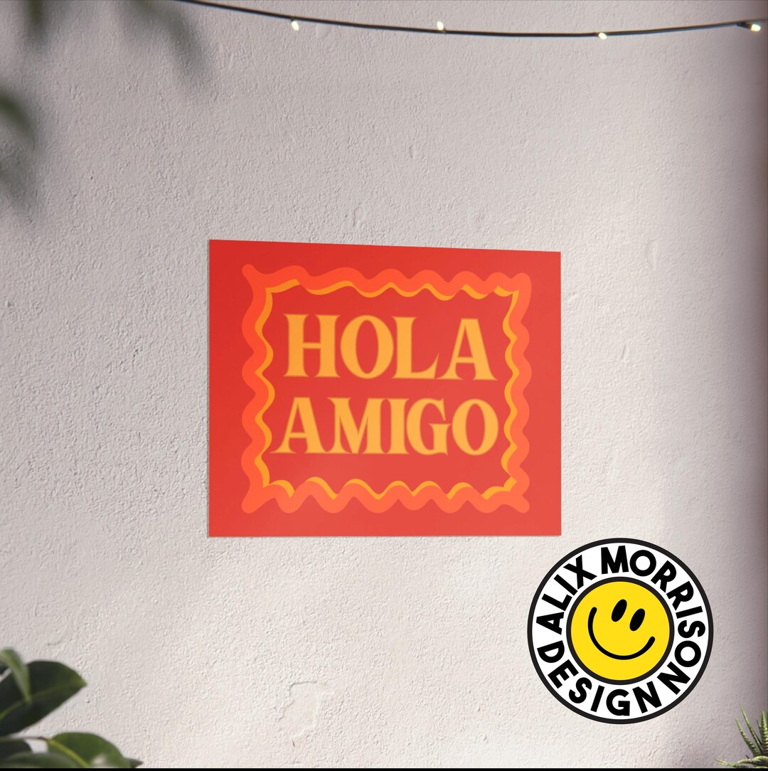 Hola Amigo Printable - Digital Download Print - Wall Art - Vintage ...