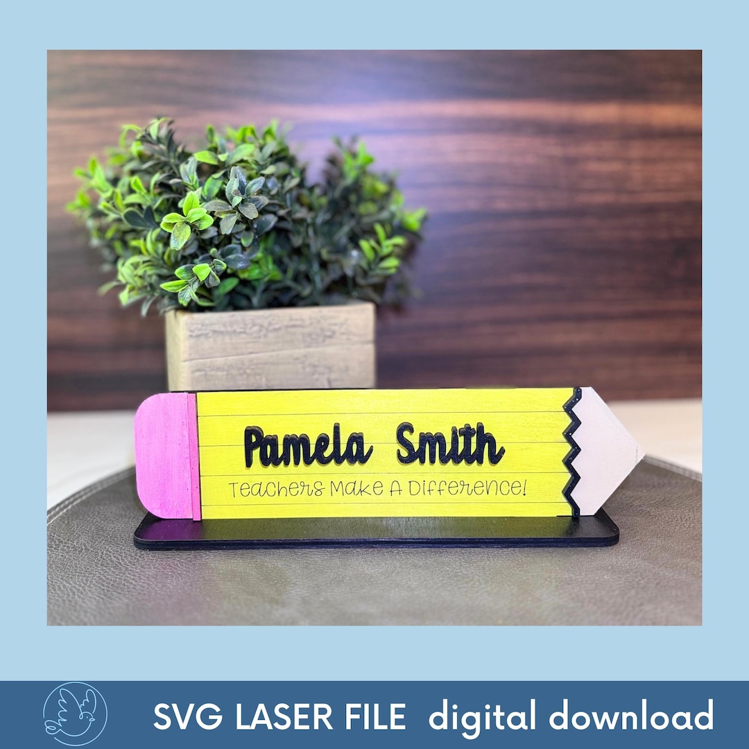 Pencil Desk Name Plate SVG | Laser Cut Teacher Gift (digital File) - Etsy