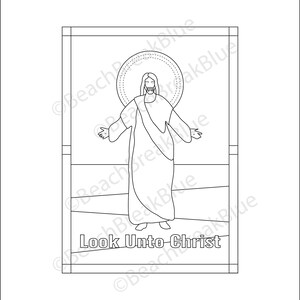 Look Unto Christ Coloring Craft, 2025 LDS Youth Theme, Coloring ...