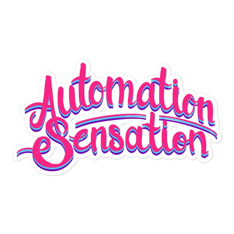 Automation Sensation Sticker - Etsy