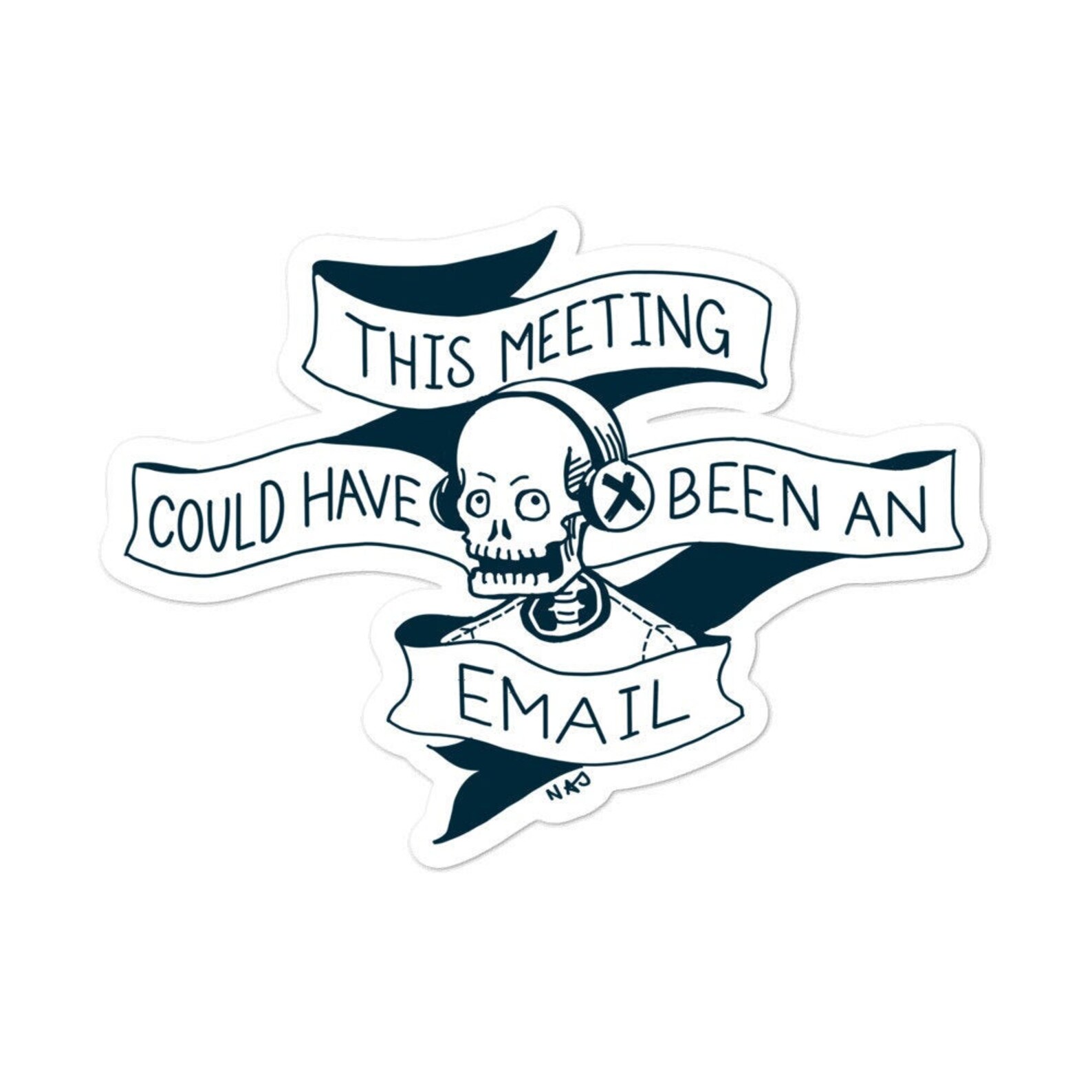 This Meeting Could Have Been an Email Sticker - Etsy