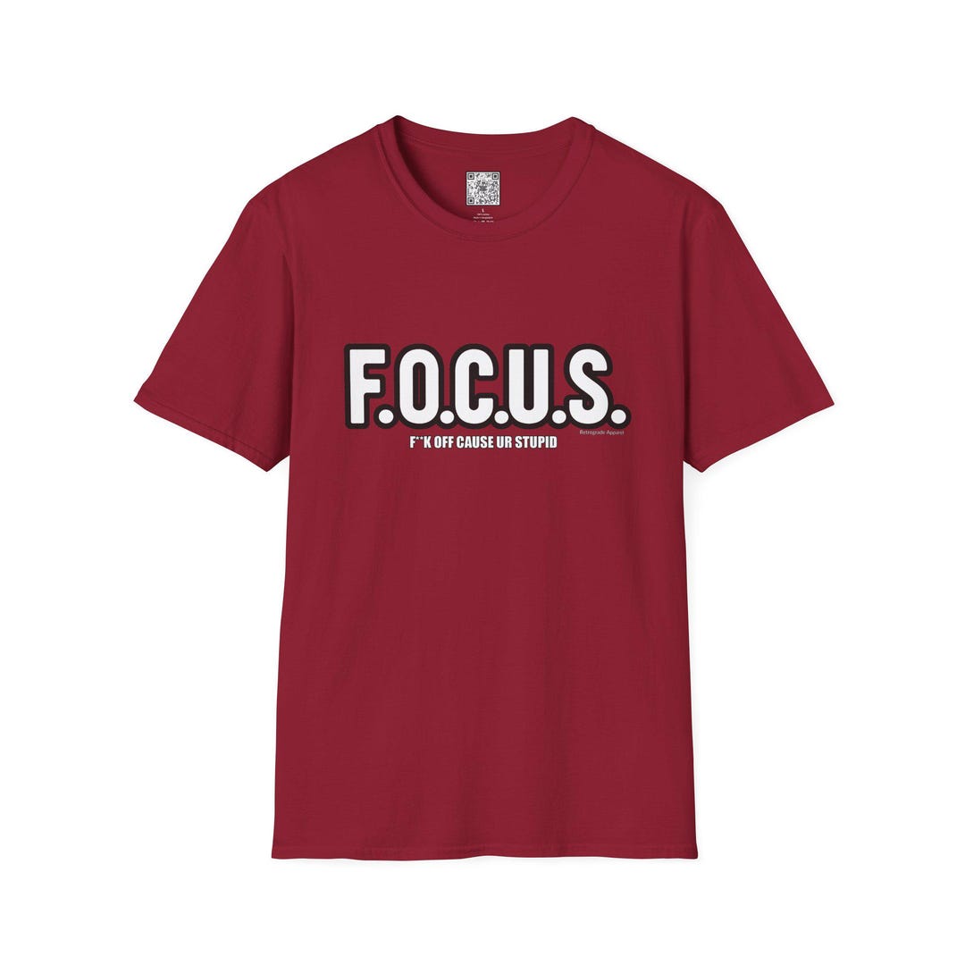 F.O.C.U.S. Graphic Tee: Bold Statement, Edgy Humor - Etsy