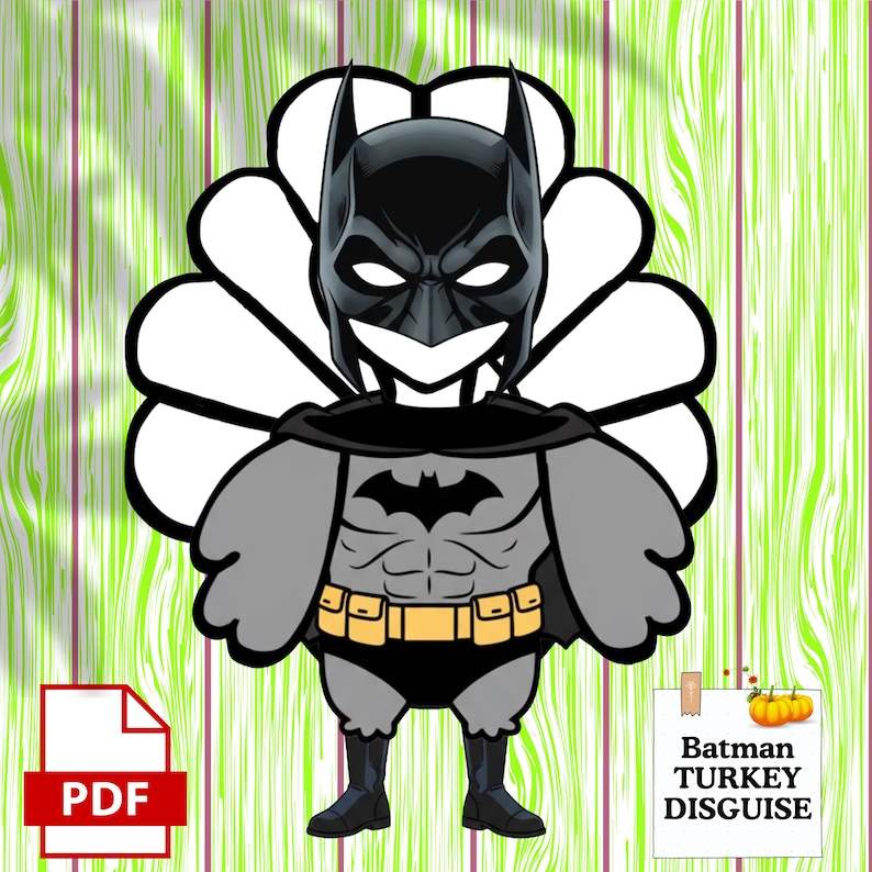 Batman Disguise a Turkey Printable - Superhero Thanksgiving Craft - Cut ...