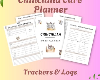 Chinchilla Care Planner | Printable Pet Care Bundle | Daily Routine ...