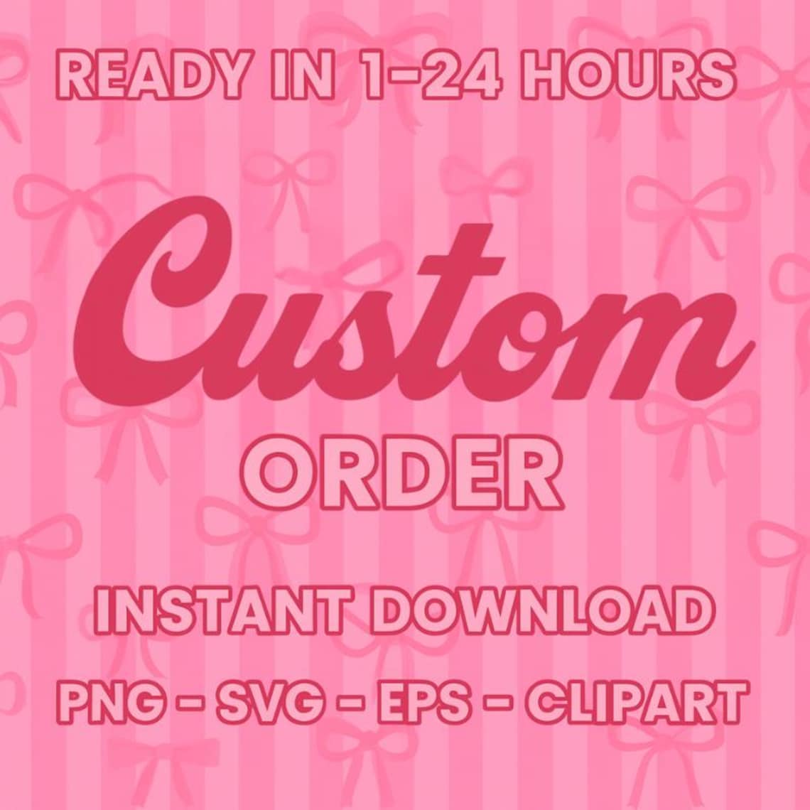 Custom Order Design PNG SVG EPS, Personalized Digital Download, Custom ...