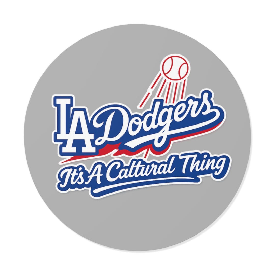 LA Dodgers Its A Cultural Thing Round Vinyl Sticker - Etsy