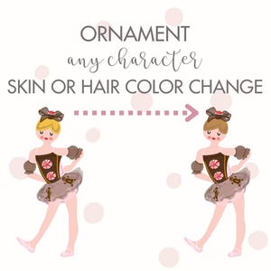 Skin or Hair Color Change for Nutcracker Character - Ballerina and ...