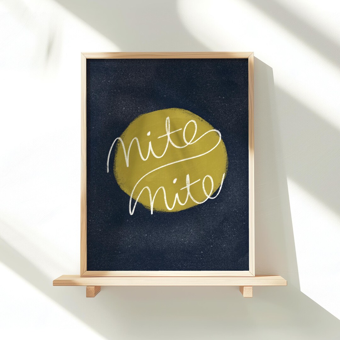 Nite Nite Printable – Hand Lettered Moon Wall Art for Nursery or ...