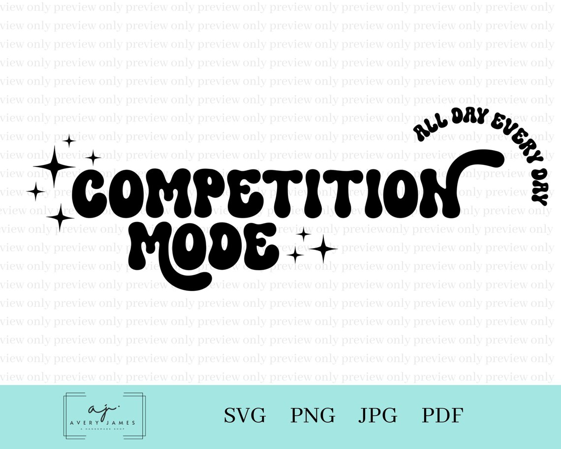 Competition Svg Png Competition Mode Svg Cheer Competition - Etsy