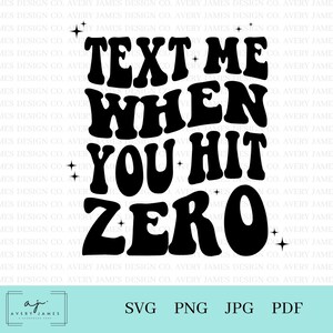 Text Me When You Hit Zero, Cheer Svg Png, Hit Zero Svg, Cheerleading ...