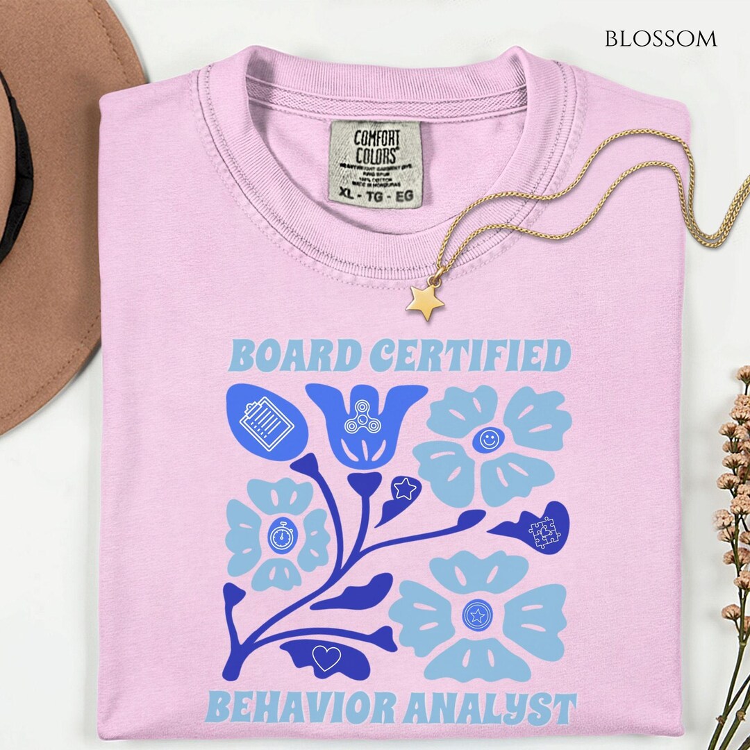 BCBA Shirt, Blue Floral Boho ABA Design, Comfort Colors, Board ...