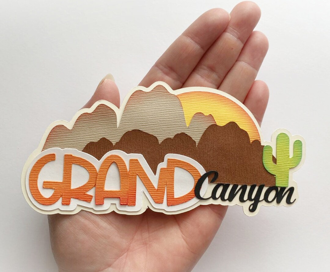 Grand Canyon Scrapbook Title National Park Paper Die Cut. Made to Order ...