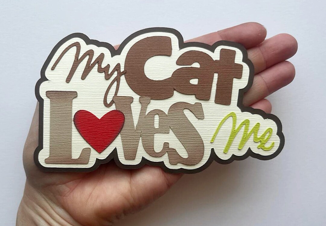 CAT Scrapbook Title My Cat Loves Me. A Scrapbook Paper Piecing for ...