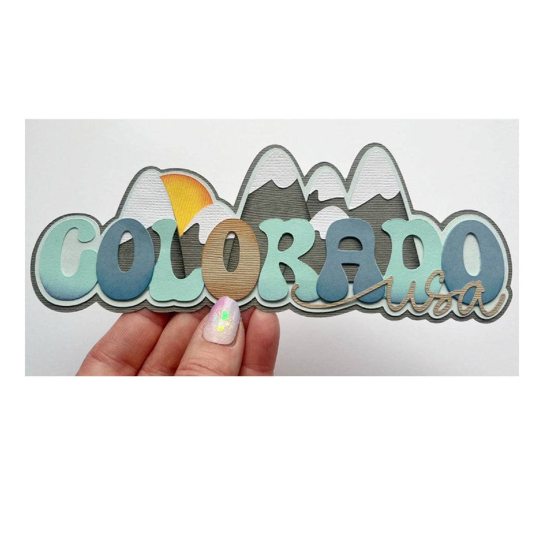 Colorado USA Embellishment Scrapbook Title Travel State Vacation Theme ...