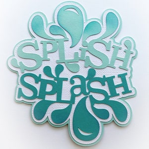 Swim Scrapbook Title Splish Splash. A Premade Paper Piecing for ...