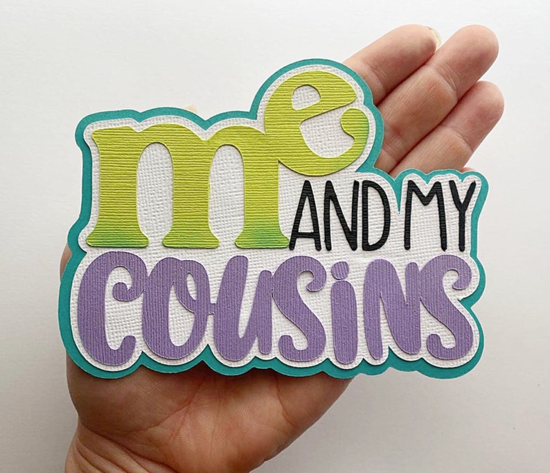Cousins Scrapbook Embellishment Me and My Cousins. A Premade - Etsy